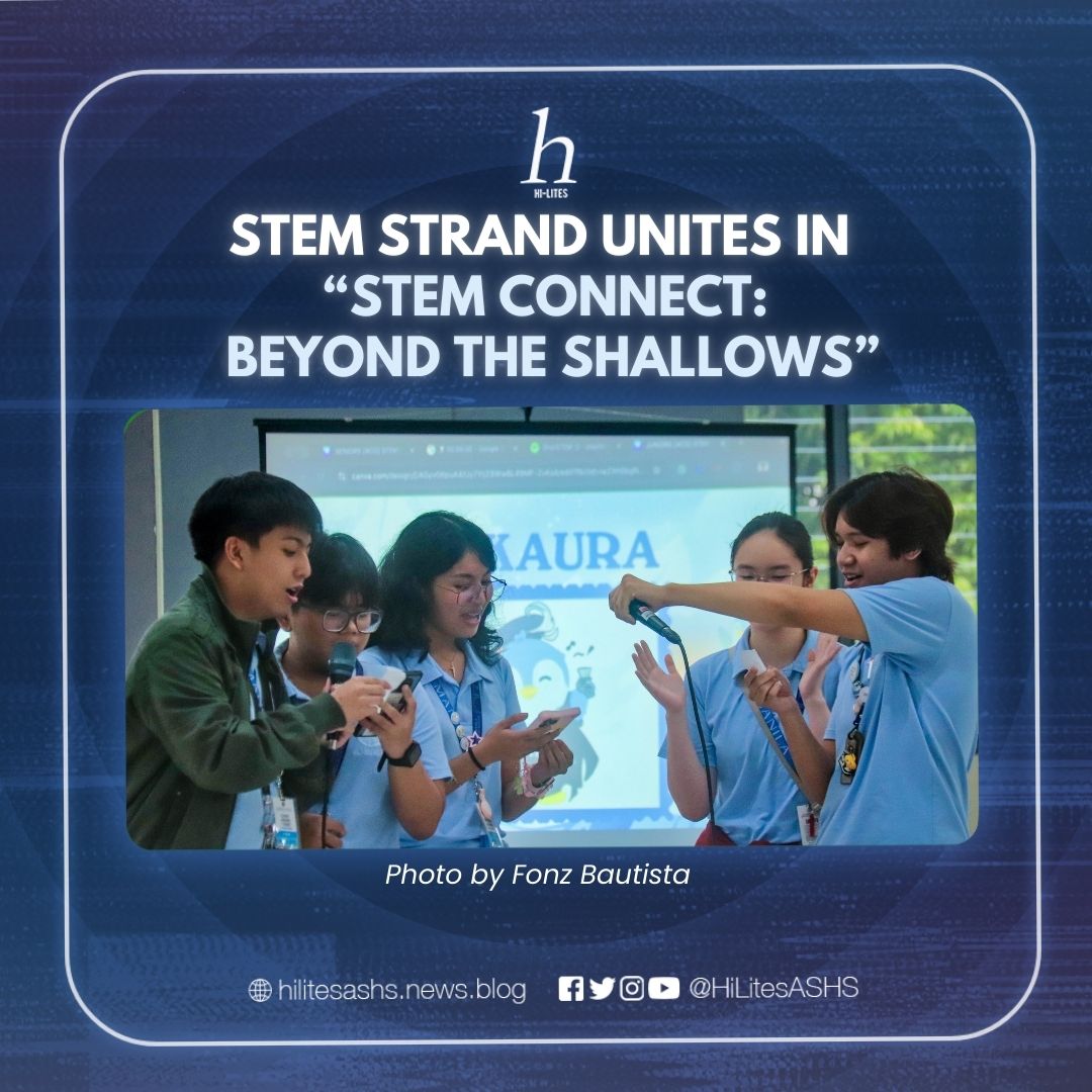 STEM strand unites in “STEM Connect: Beyond the Shallows” – HiLites ASHS